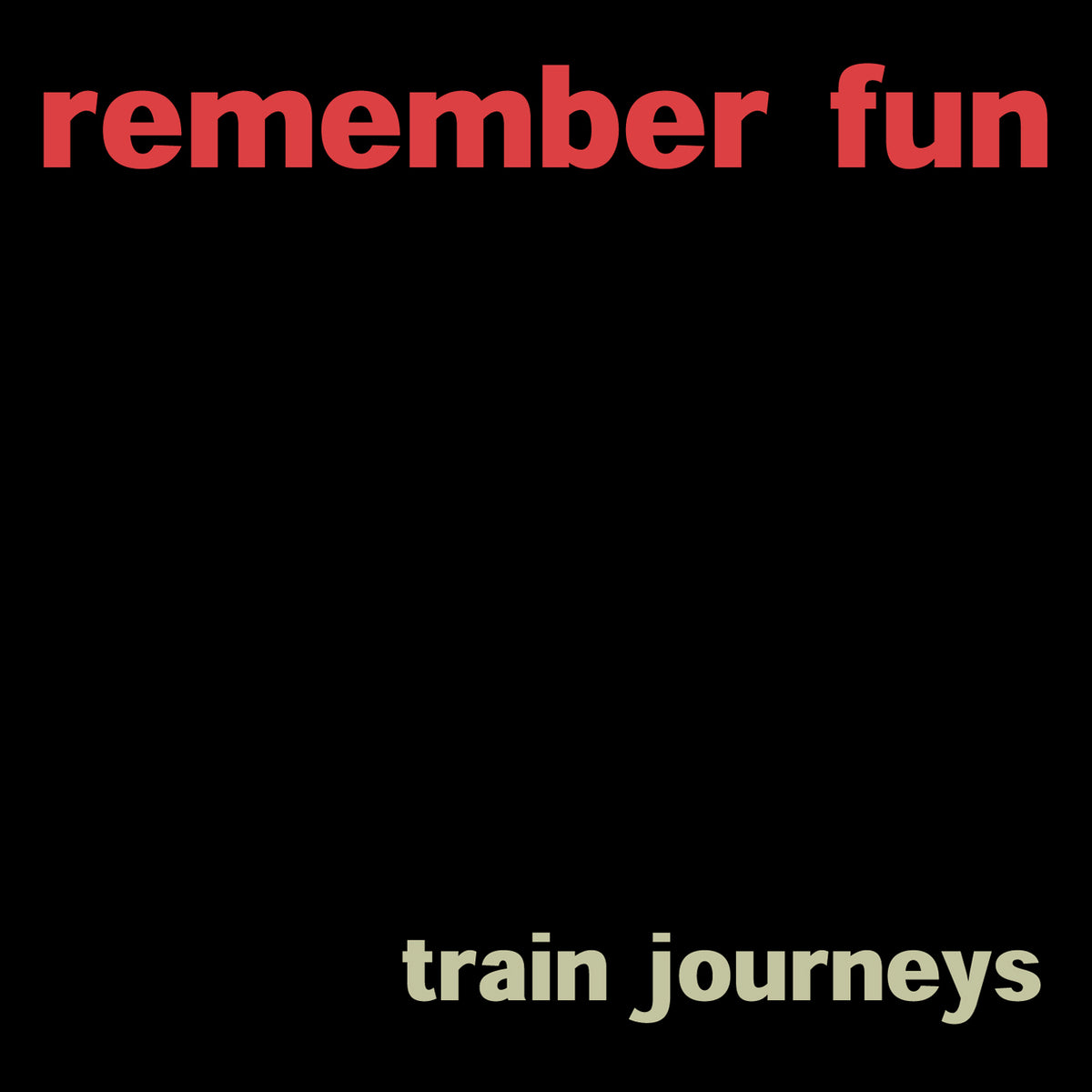 Remember Fun – matinée recordings